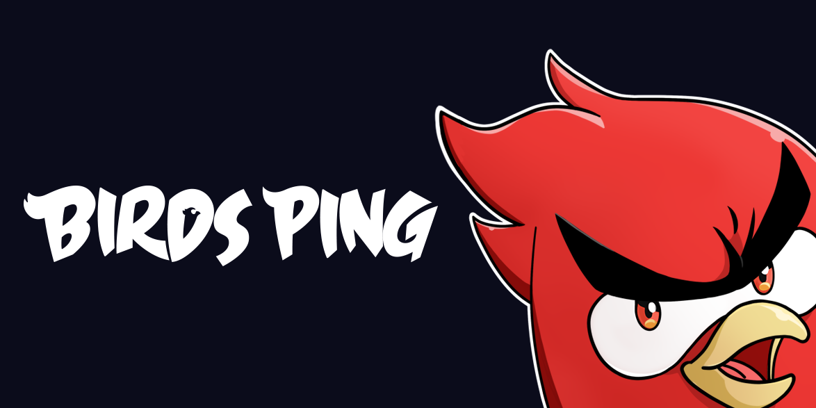 Birds Ping